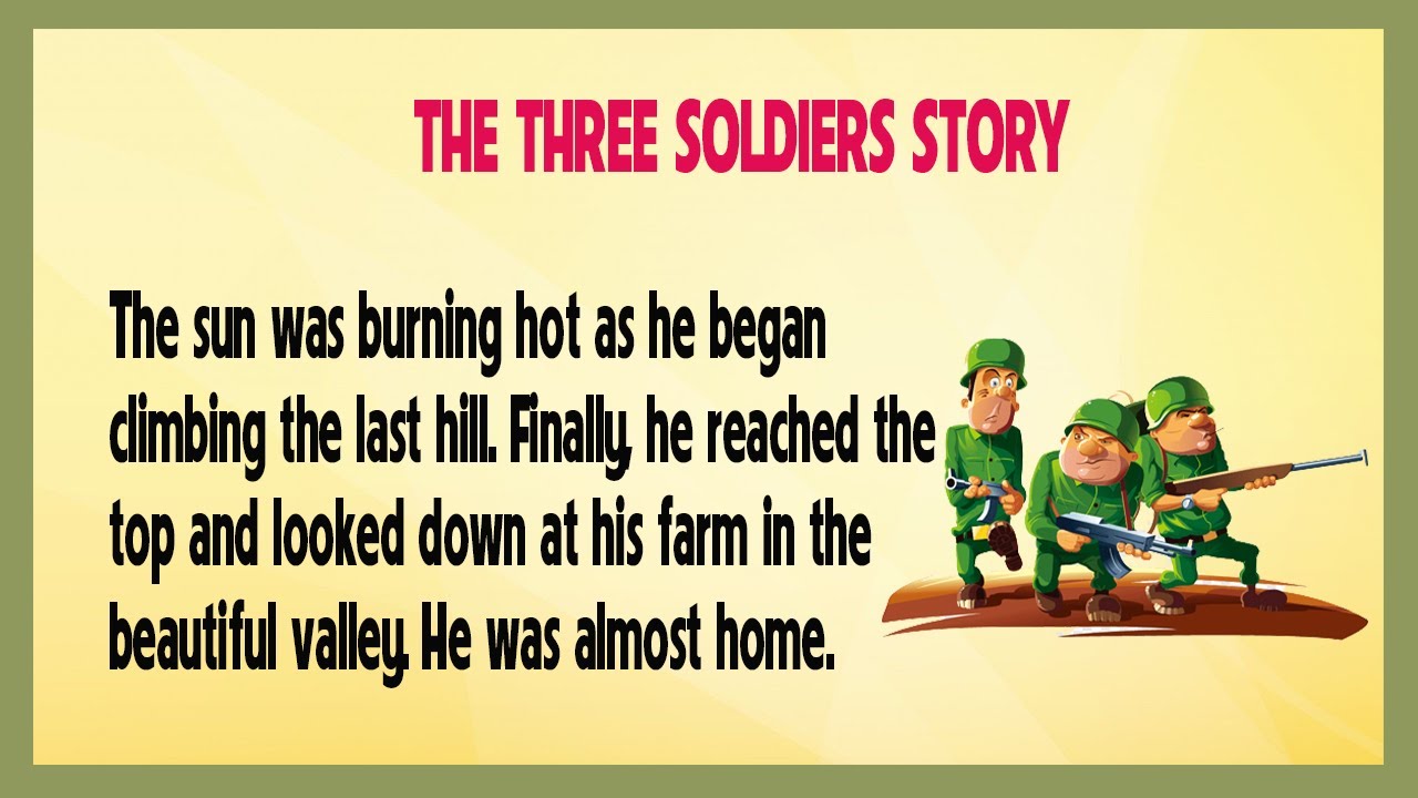 Learn English through Story Level 1🔥| The Three Soldiers Story ...