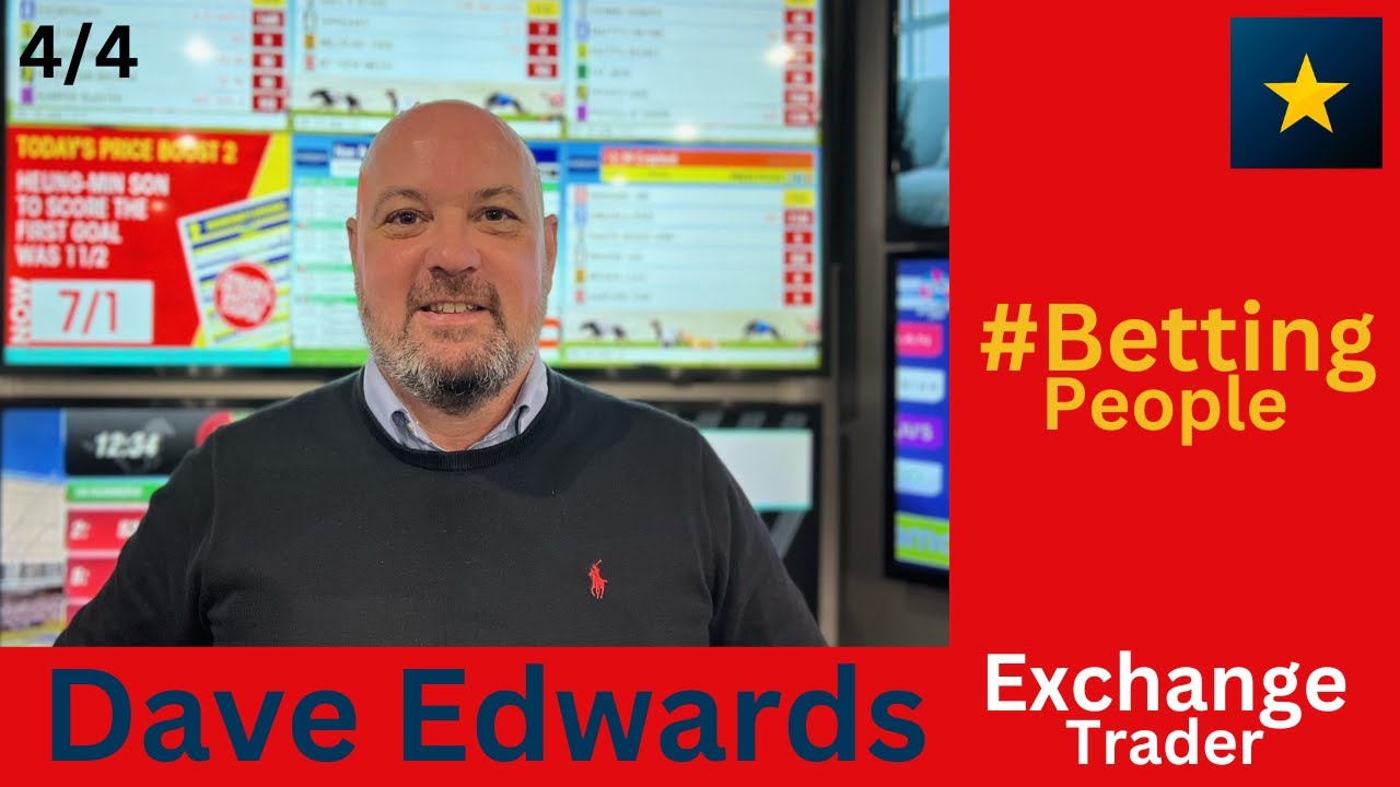 #BettingPeople Interview DAVE EDWARDS Exchange Trader 4/4 - YouTube