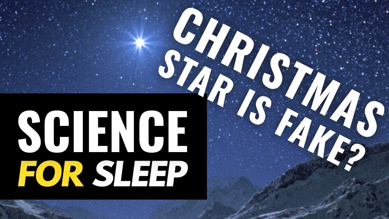 The Christmas Star That Shocked Astronomers | Science To Sleep To - YouTube