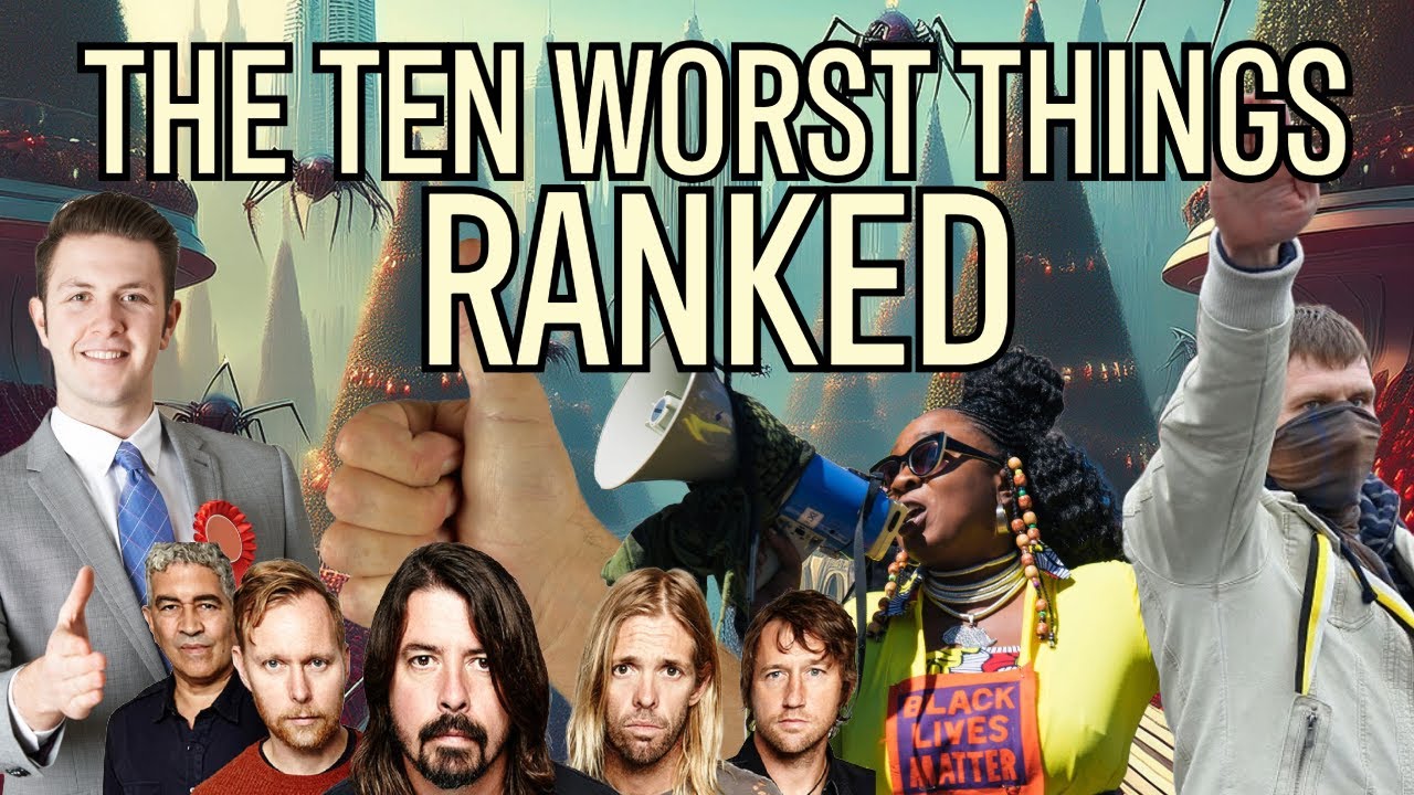 THE TEN WORST THINGS | Ranked - YouTube