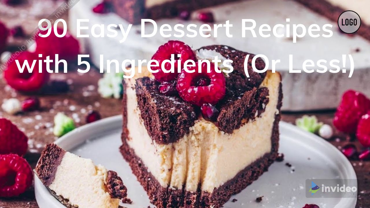 Super tasty, light, easy, & quick dessert Recipes to Make At Home or ...