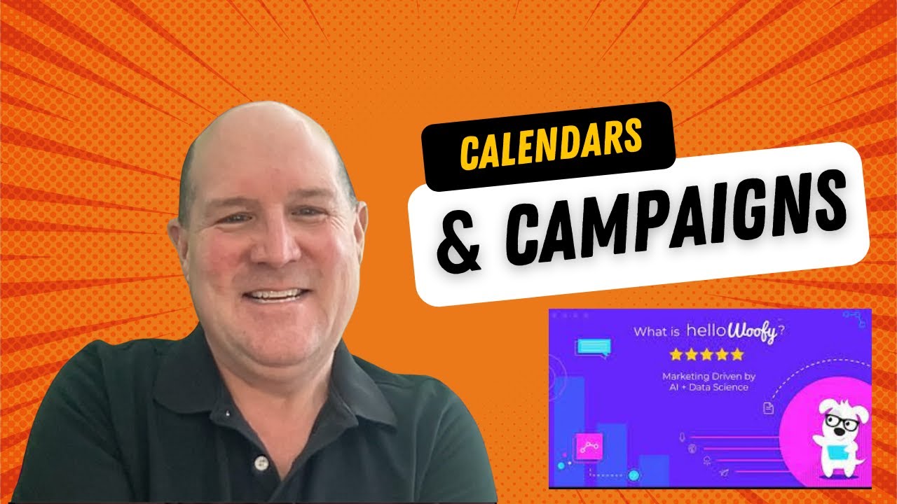 HelloWoofy Tutorial : Using Calendars and Campaigns - YouTube