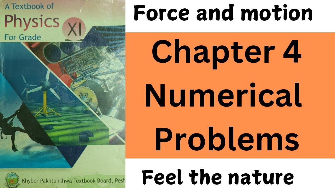 Numerical problems Chapter 04 class 11 physics || kpk board || feel the ...
