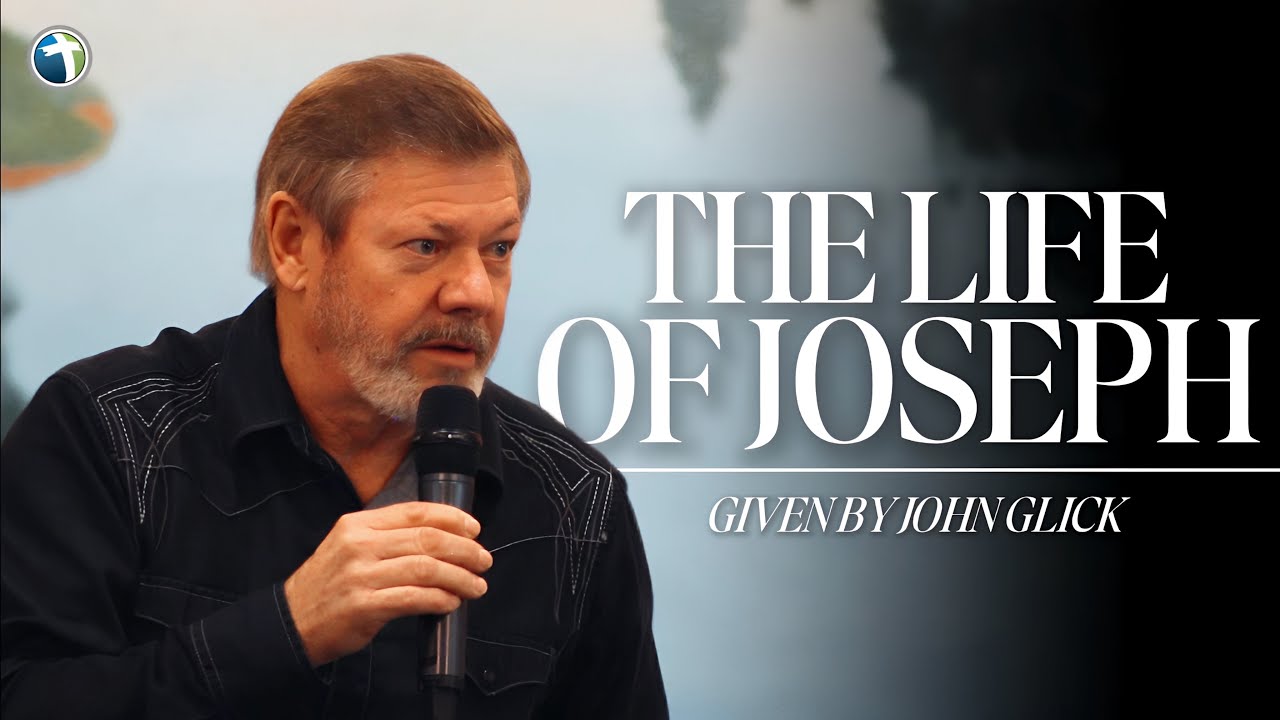 The Life of Joseph • Given by John Glick - YouTube