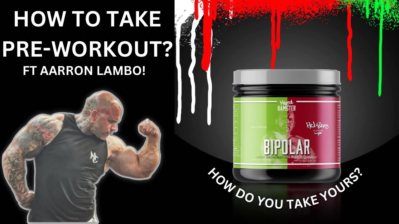 How to use pre-workouts - AARRON LAMBO - YouTube
