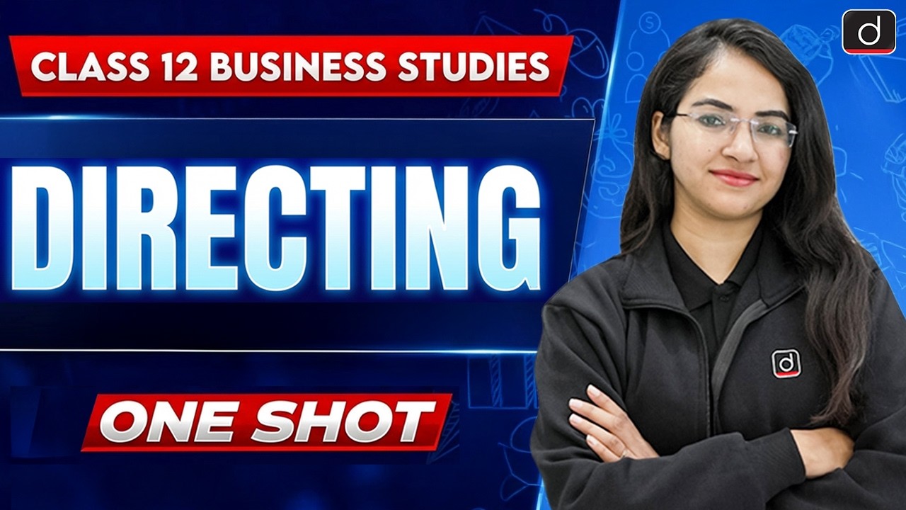 Class 12 Business Studies - Directing Complete Chapter One Shot | CBSE ...