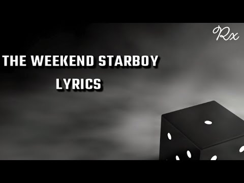 the weekend Starboy lyrics - YouTube