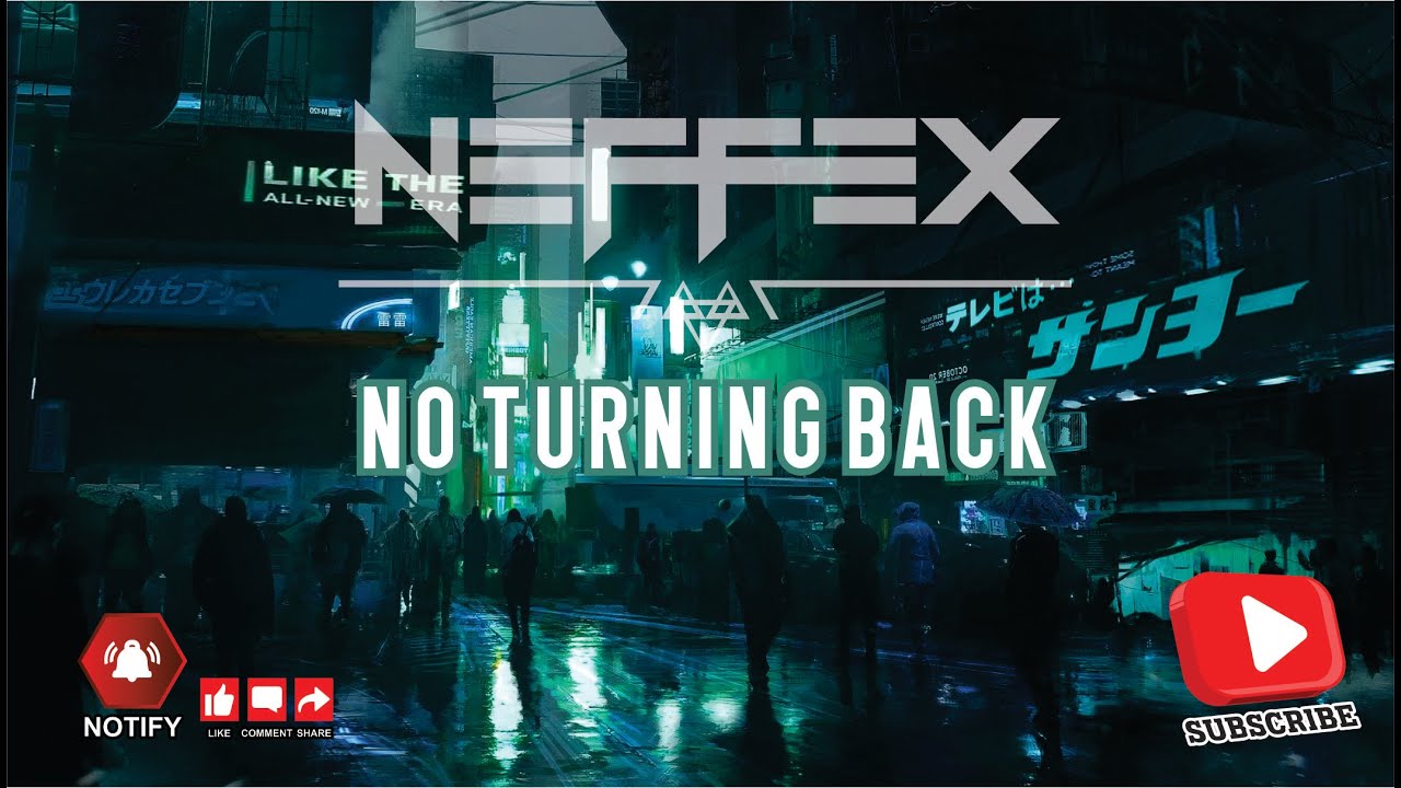 NEFFEX - No Turning Back - YouTube