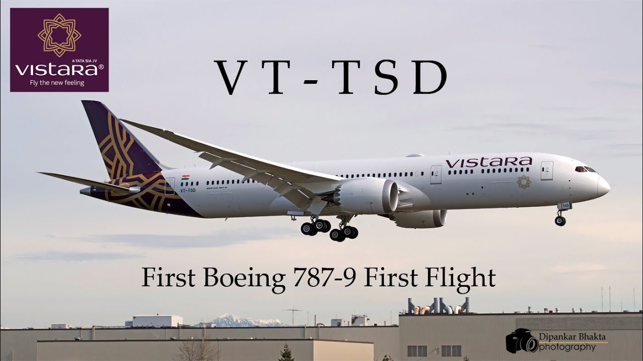 Vistara Airlines First B787-9 (VT-TSD) First Flight Landing+High Speed ...