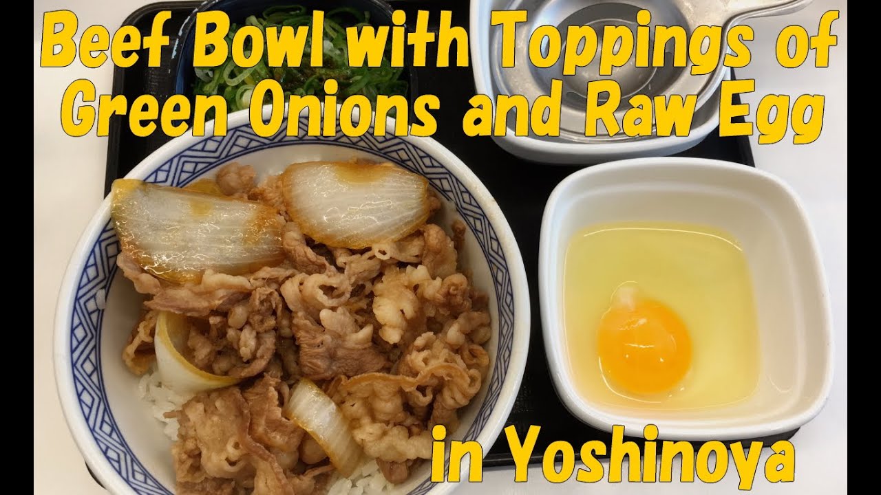 #111 Beef Bowl with Toppings of Green Onions and Raw Egg in Yoshinoya ...