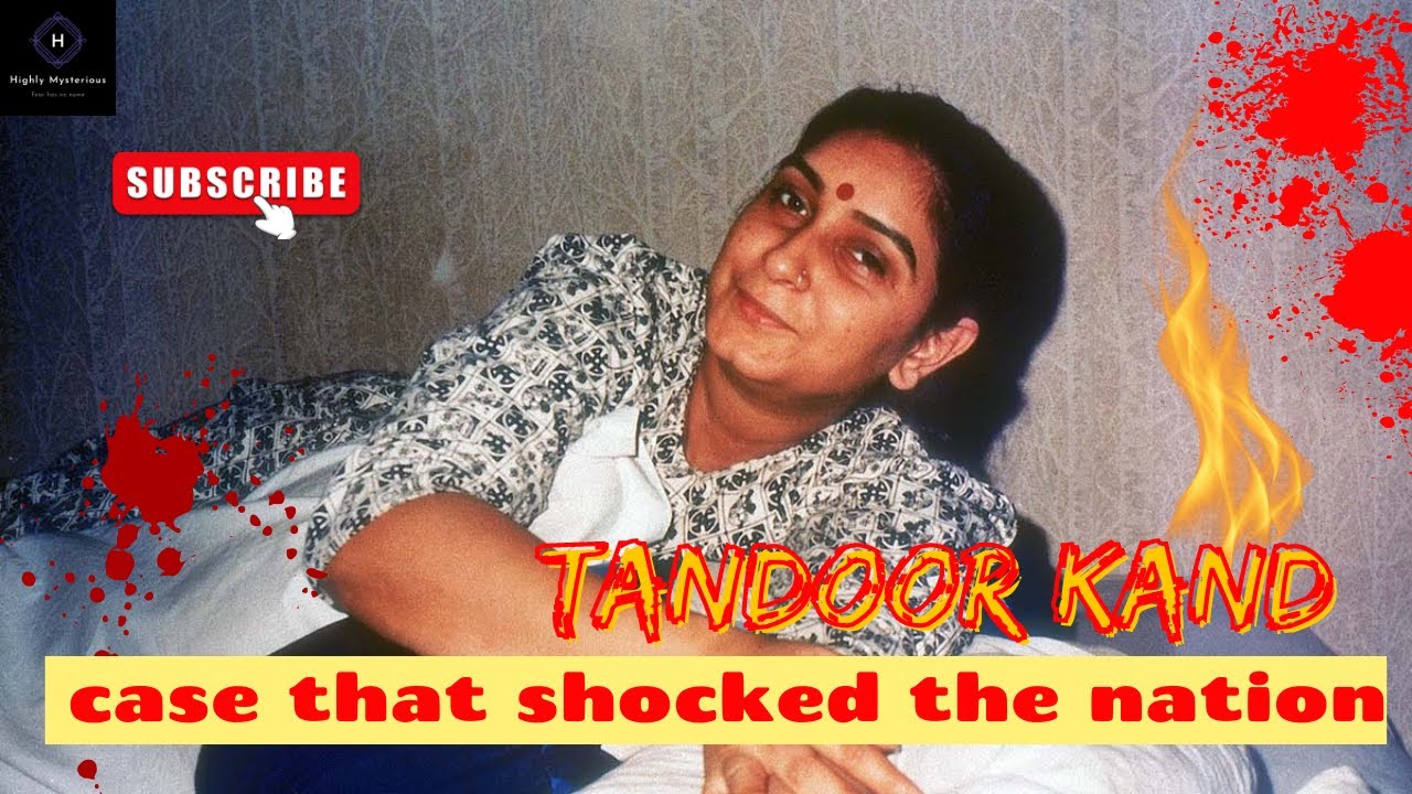Delhi’s SHOCKING Tandoor Murder | The Naina Sahni Case | Tandoor Kand ...