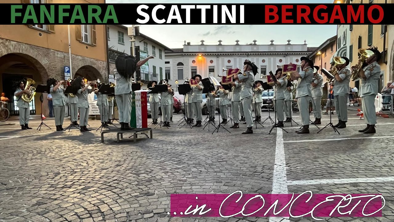 La Variata del Bersagliere - Fanfara Scattini Bergamo - Concerto a ...