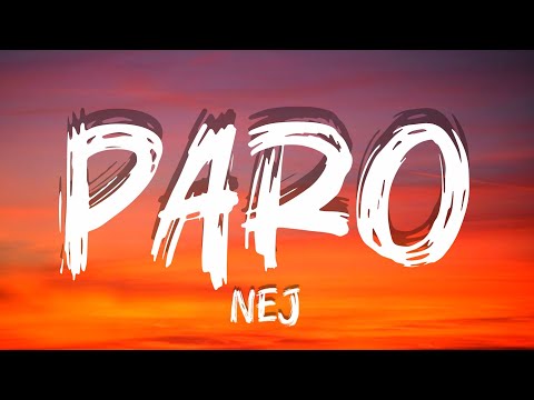 Nej - Paro(Lyrics)
