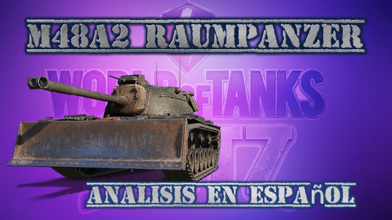 Analisis M48a2 RauMpanzer |wot BLITZ en español 2022 | - YouTube