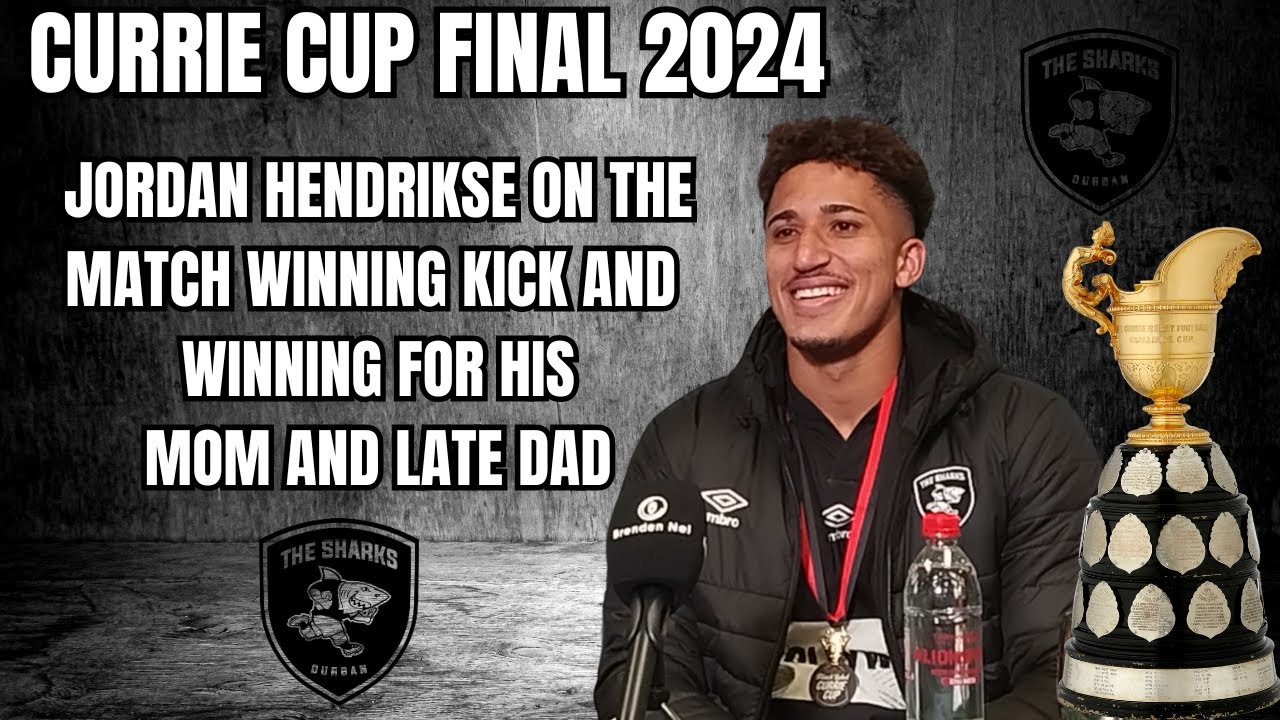 CURRIE CUP FINAL: Jordan Hendrikse on that match-winning kick, and ...