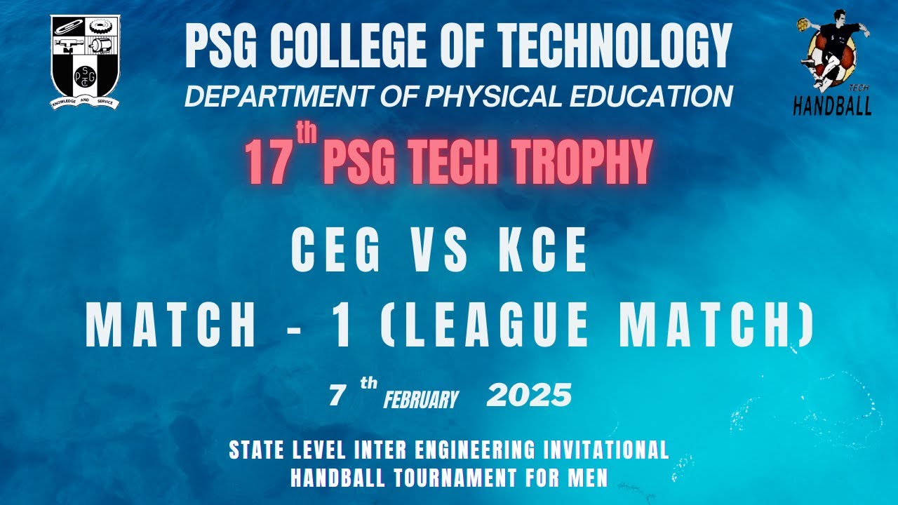 17th PSG TECH TROPHY MATCH 1 CEG VS KCE - YouTube
