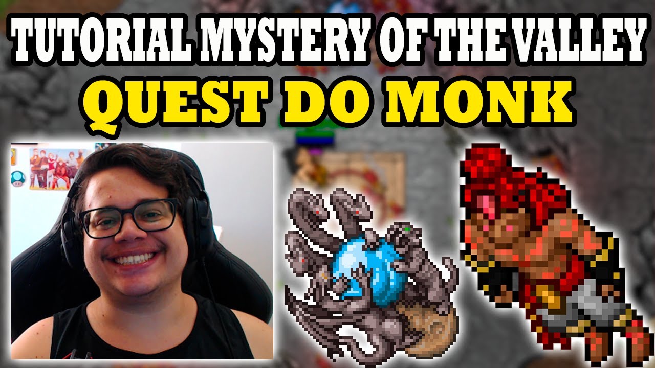 Tibia - A Quest do MONK! Tutorial Mystery of The Valley Quest. - YouTube