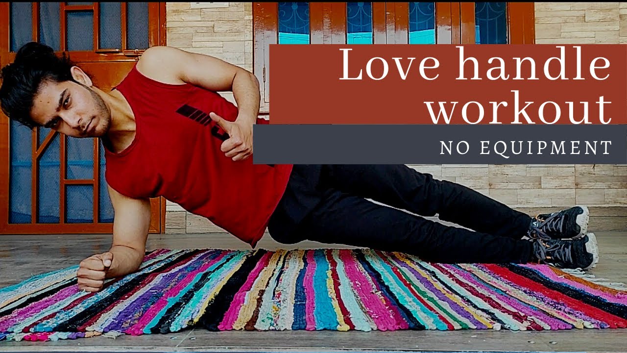 Love Handle Workout | Target your Oblique muscle | No Equipment - YouTube