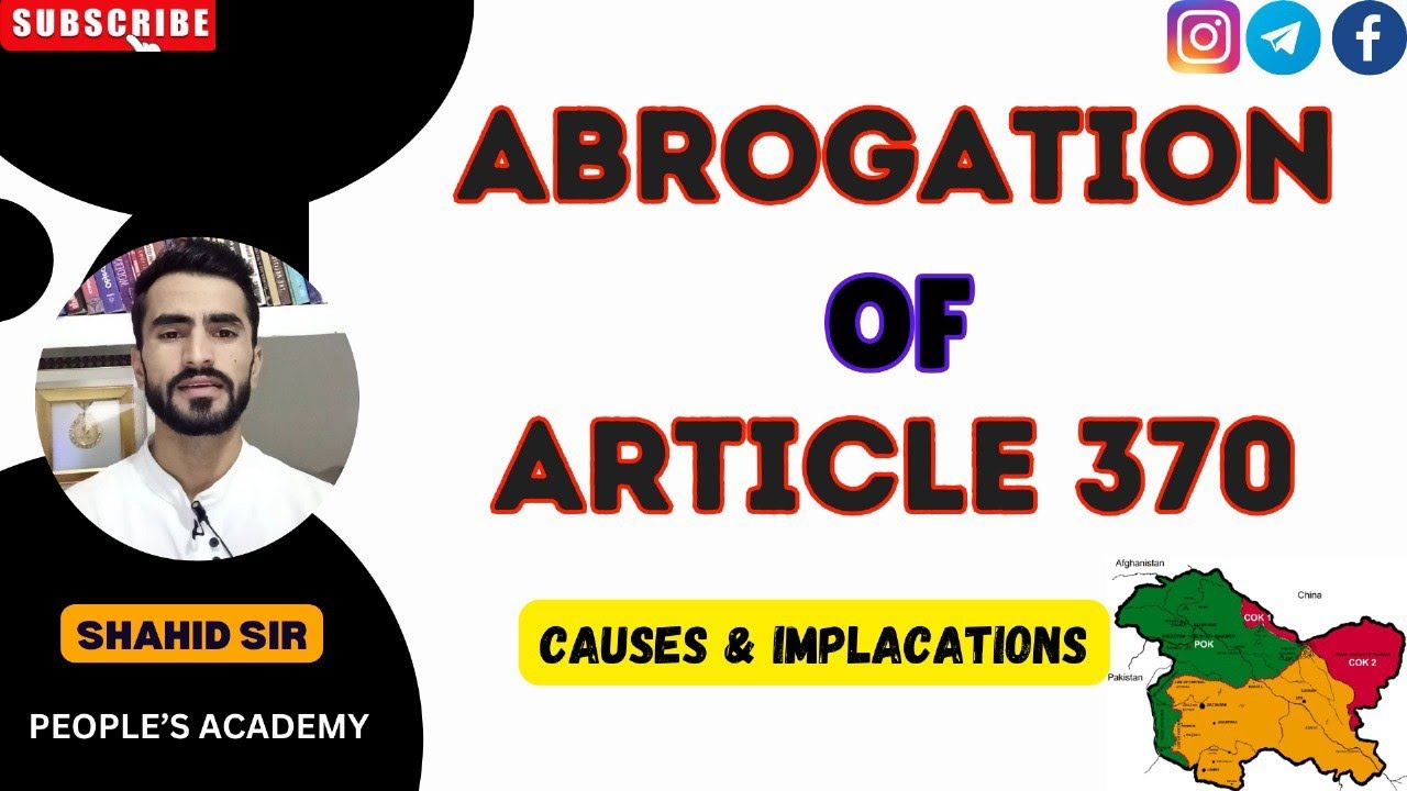 Abrogation of Article 370 - Decommissioning of 370 and Special Provisions - Shahid Sir - MA/BA ...