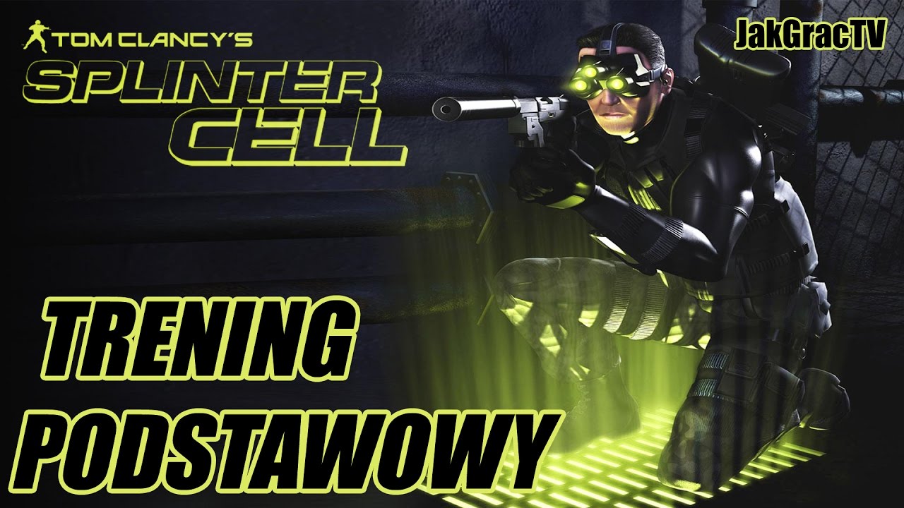 Splinter Cell - PORADNIK - Trening Podstawowy + Easter Egg! - YouTube