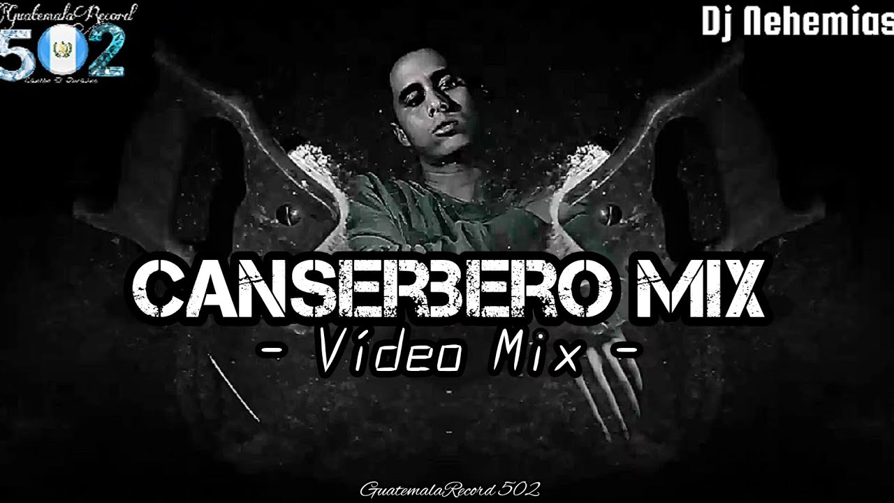 Canserbero Mix • (VIDEO MEZCLA) (GrandesExitos) • @Dj_Nehemias ...