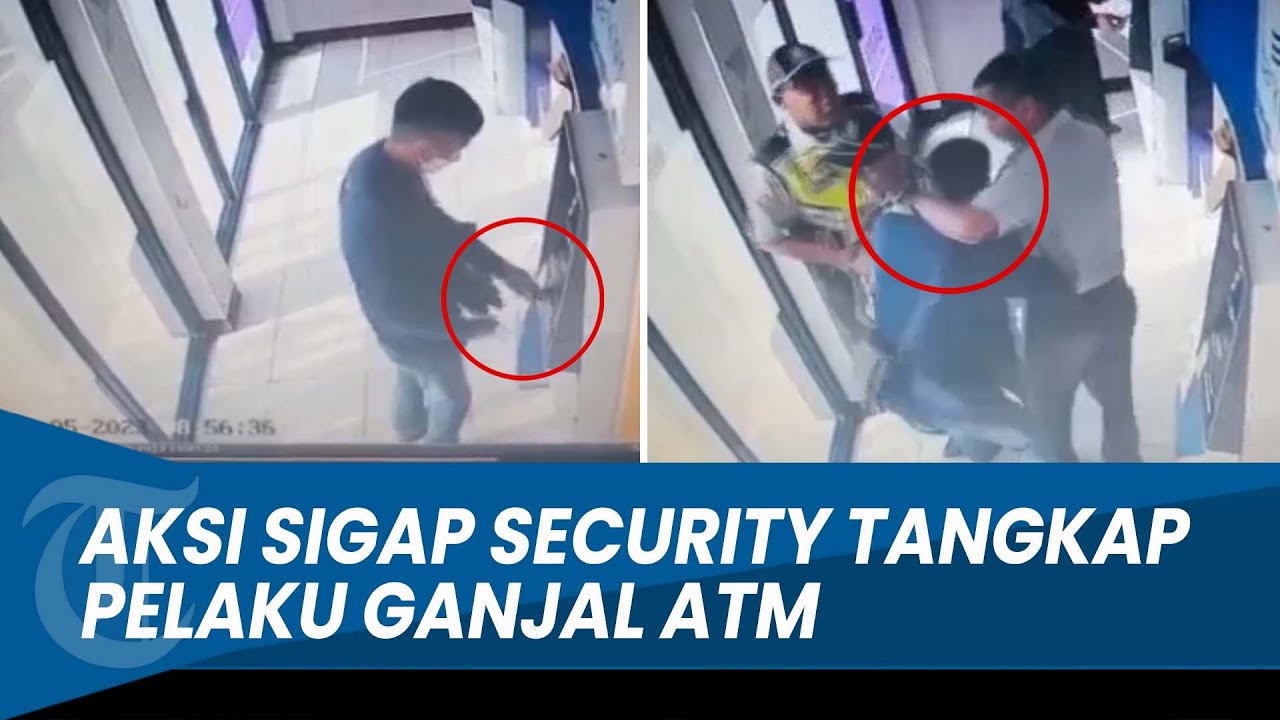 DETIK-DETIK Aksi Sigap Security Tangkap Pelaku Ganjal ATM - YouTube