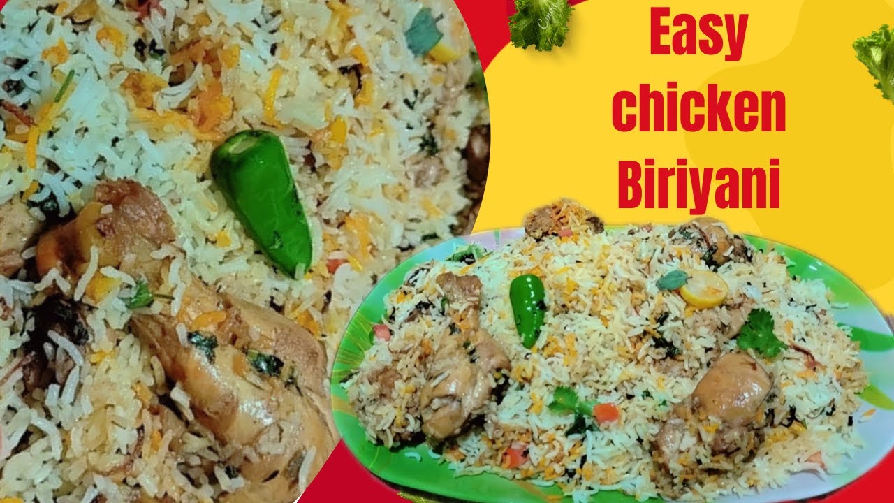 Chicken Biryani | Easy chicken biryani recipe | Best Chicken biryani ...