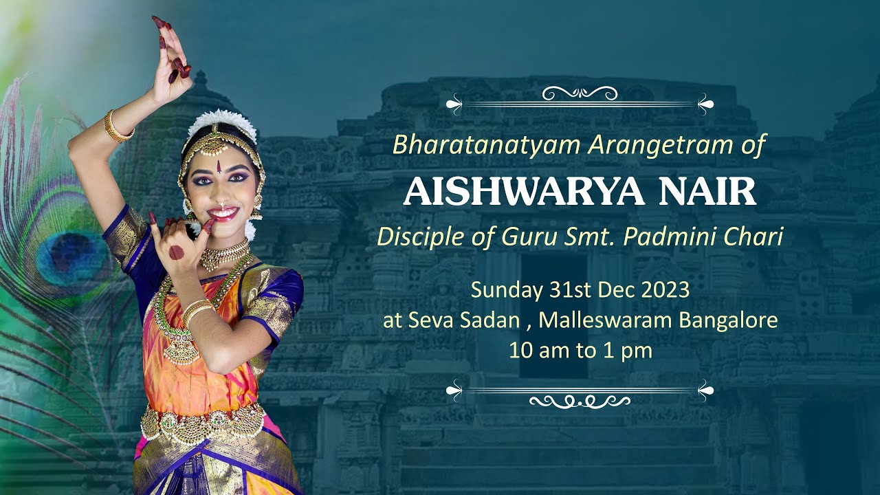 Bharatanatyam Arangetram of AISHWARYA NAIR - YouTube