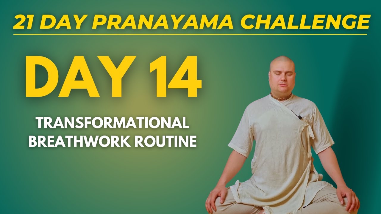 DAY 14 - Pranayama & Breathwork Challenge: Transformational Breathwork ...