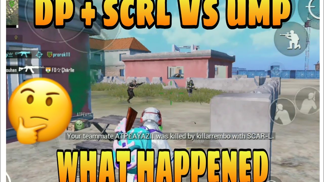 DP + SCRL VS UMP | Squad Gameplay | Pubg Mobile - YouTube