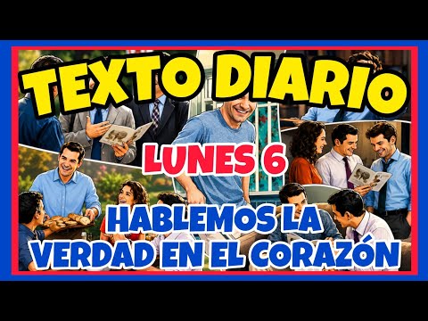 🟢𝐓𝐄𝐗𝐓𝐎 𝐃𝐈𝐀𝐑𝐈𝐎 𝐃𝐄 𝐇𝐎𝐘 𝐉𝐖 ✅️ HABLEMOS LA VERDAD EN EL CORAZÓN - Lunes 6 de julio de 2026