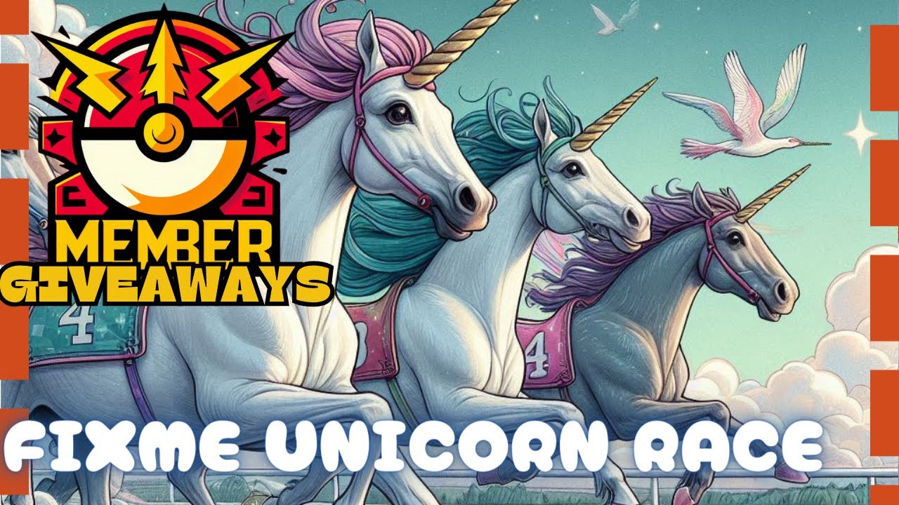 !~FixMe's Member Unicorn Race~! (Pokemon Pull Box Members Appreciation ...