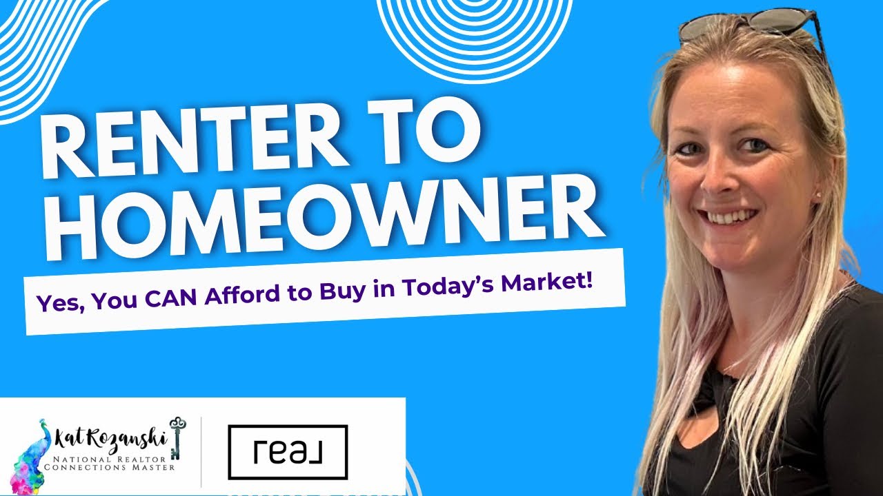 Renter to Homeowner: Yes, you CAN Afford to Buy in Today’s Market - YouTube