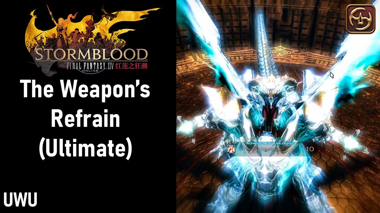 FFXIV - The Weapon's Refrain (Ultimate) - UWU - Primeiro Clear - YouTube