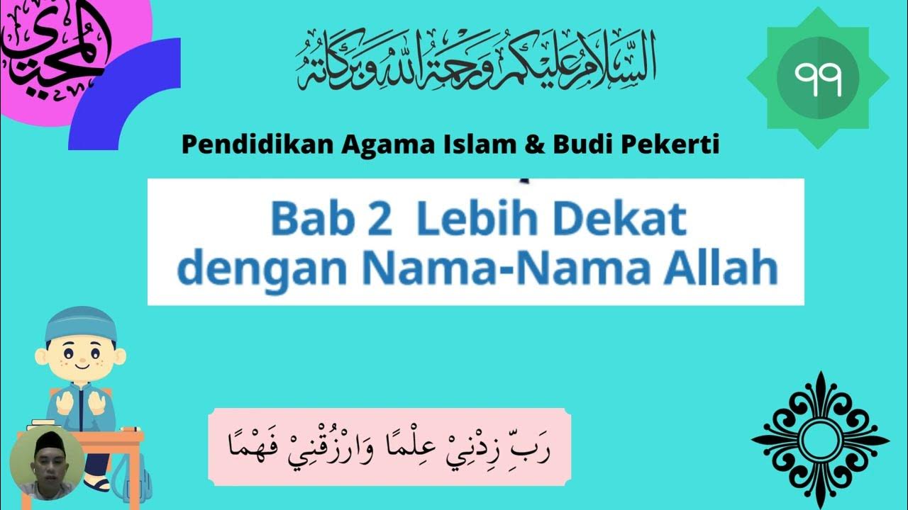 BAB 2 LEBIH DEKAT DENGAN NAMA NAMA ALLAH - YouTube