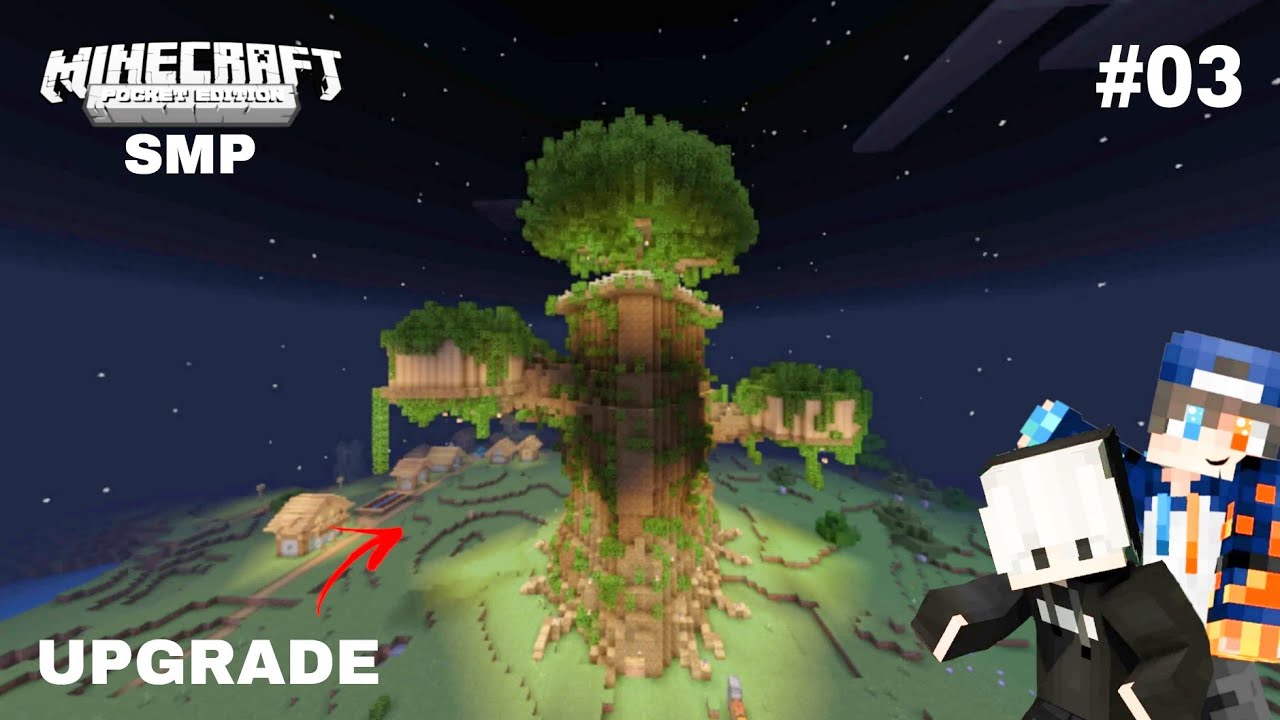 I UPGRADE MY TREE HOUSE IN MINECRAFT PE SMP - YouTube