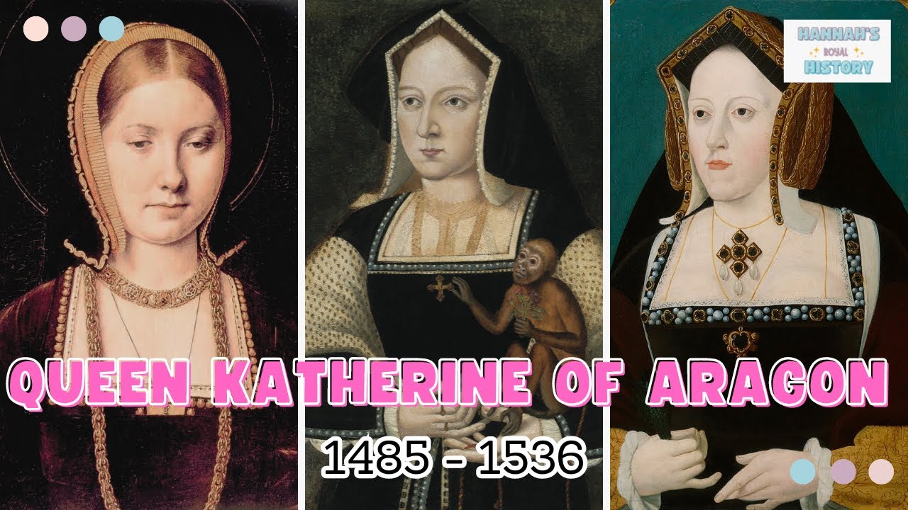 Katherine of Aragon Compilation – The Life and Legacy of Katherine of ...