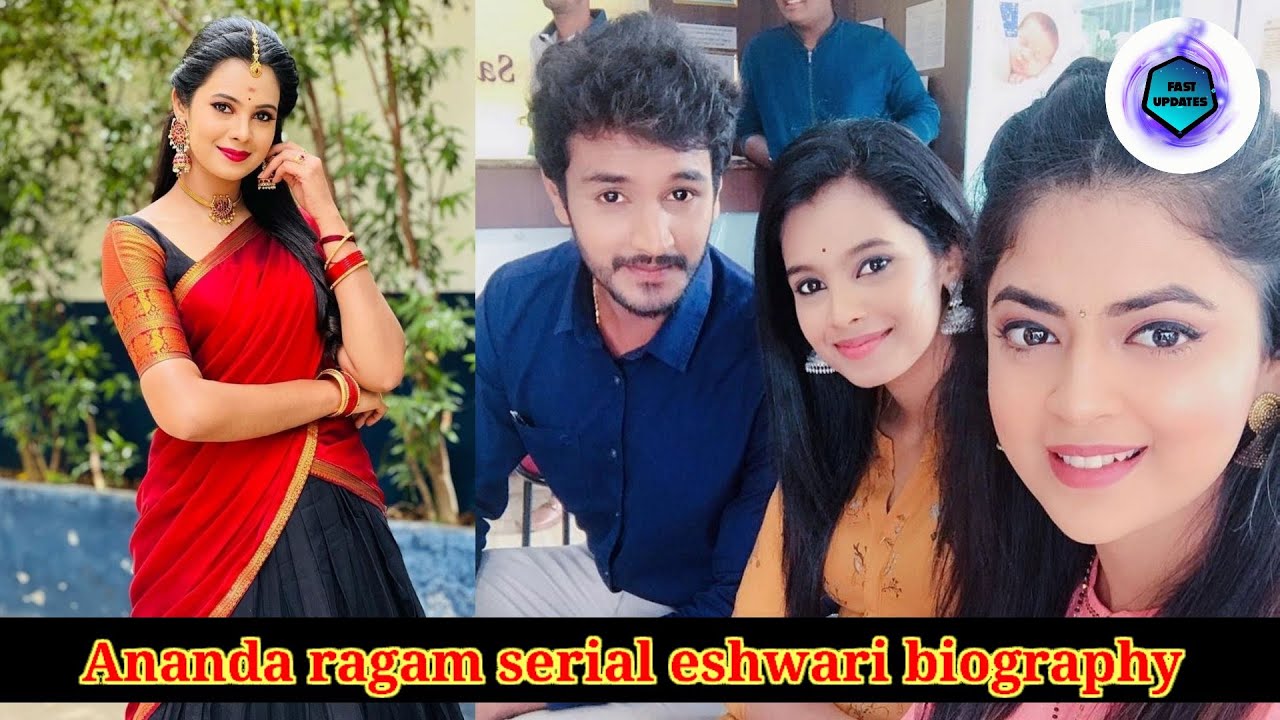 Ananda ragam serial eshwari biography//suntv - YouTube