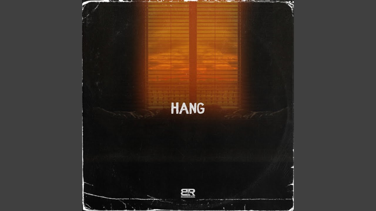 Hang - YouTube