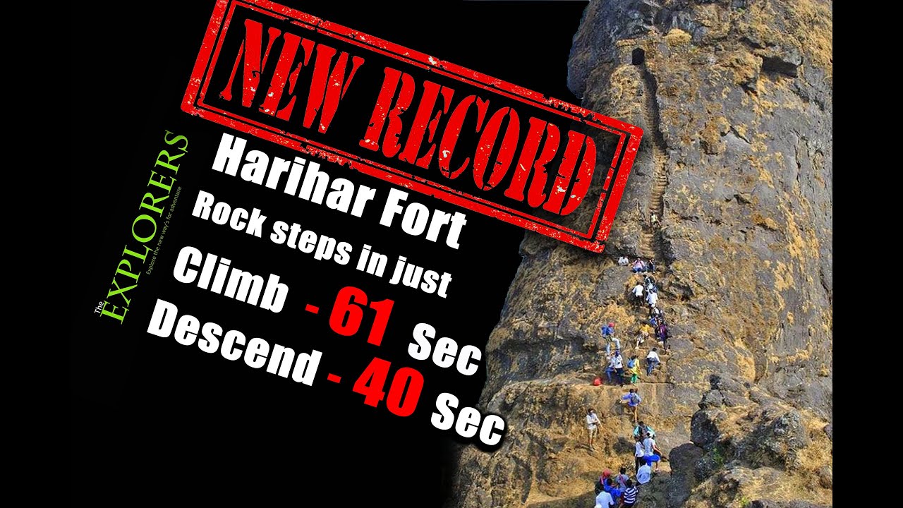 NEW RECORD/Harihar Fort Rock Steps in Just - 61sec - Climb and Descend ...