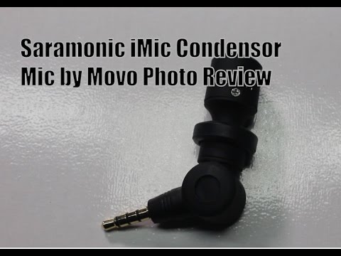 PR: Saramonic iMic Condensor Mic by Movo Photo Review - YouTube