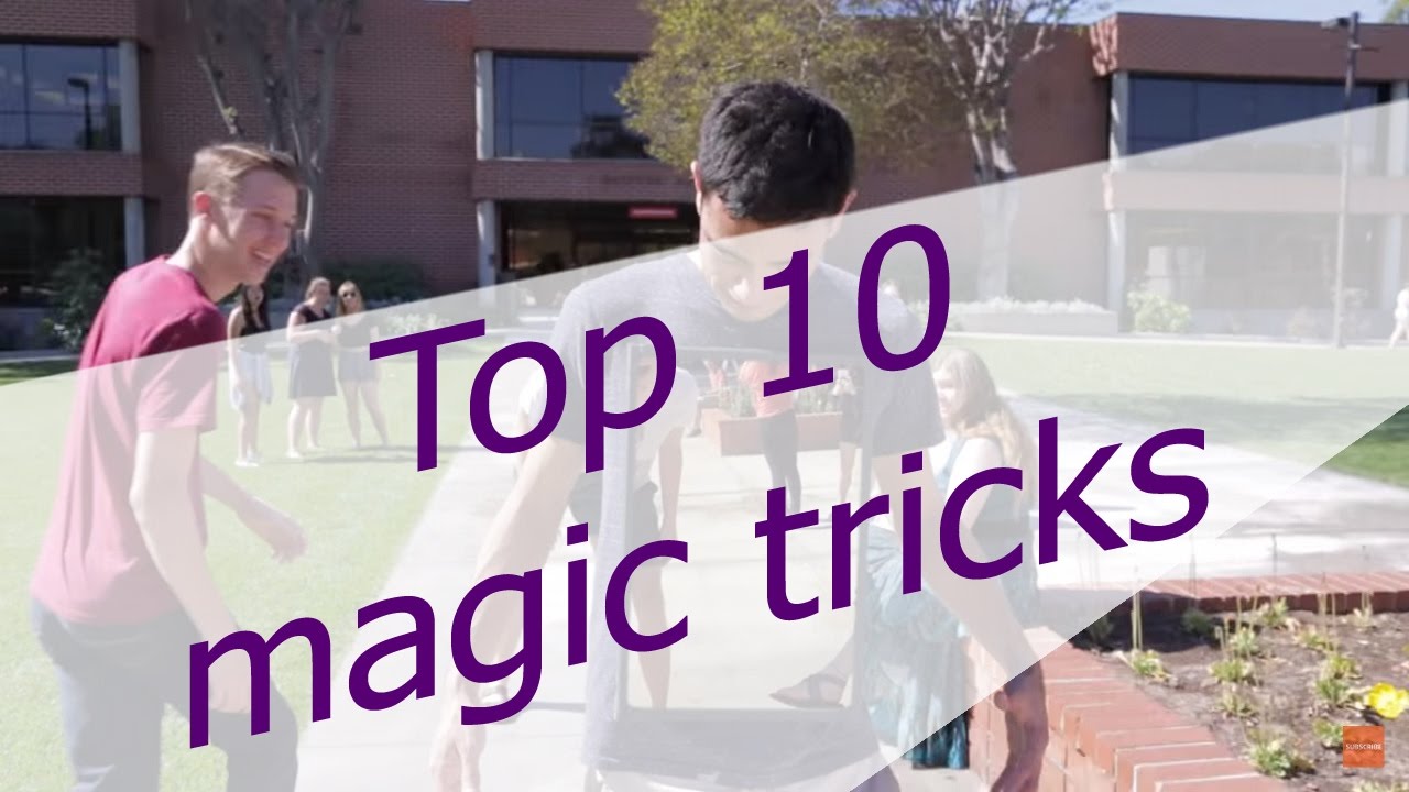 Top 10 Magic Tricks 2016 - Top magic tricks of all time - YouTube