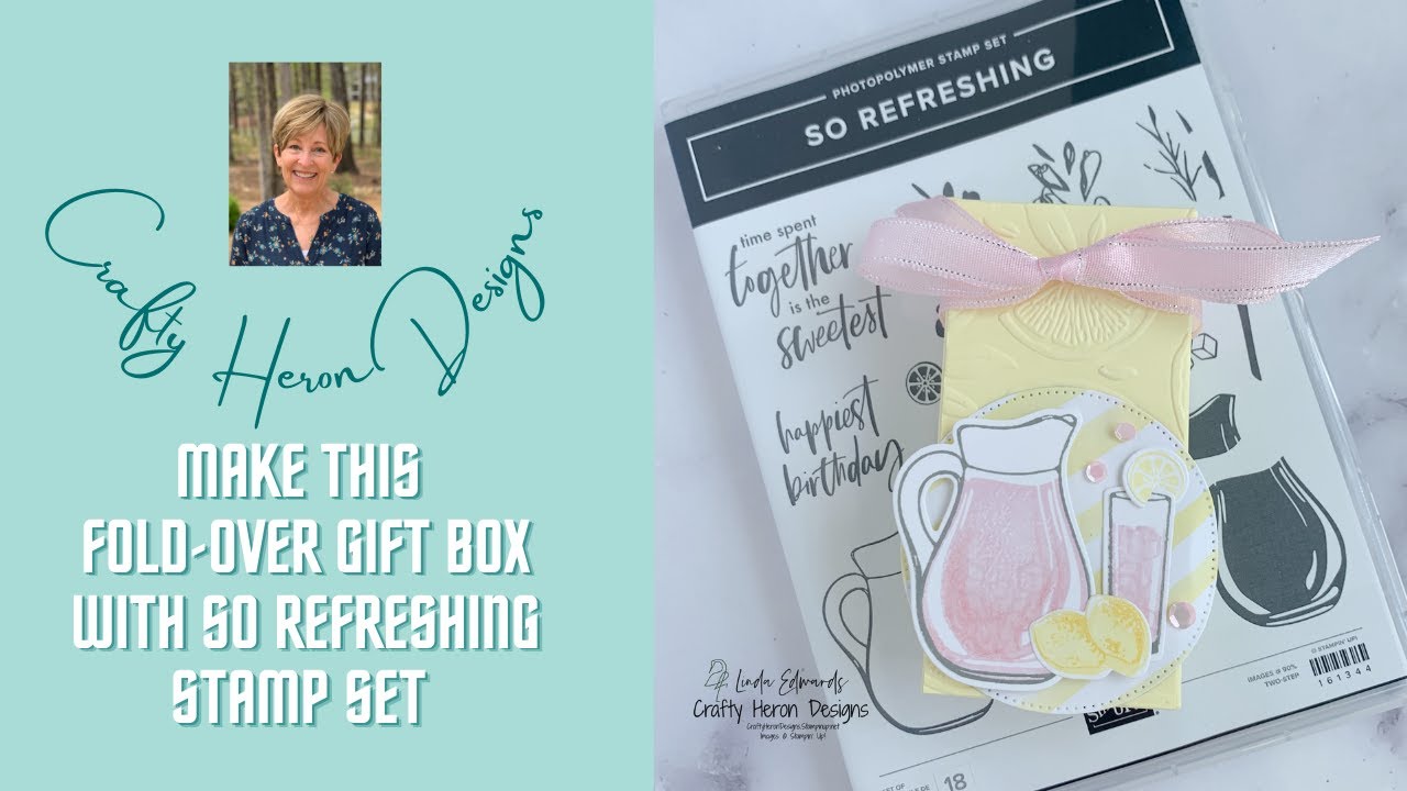 Fold Over Gift Box decorated with the So Refreshing Stamp & Die Set ...