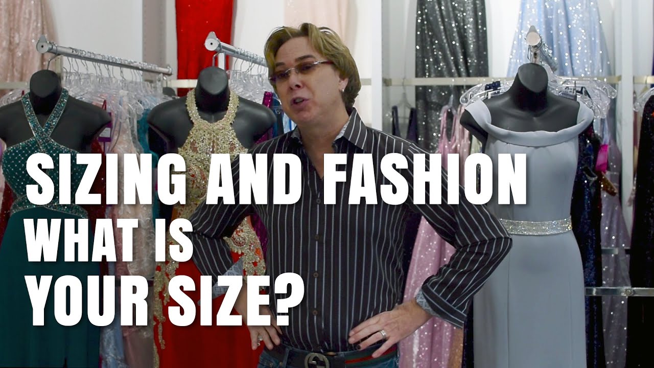 Sizing and Fashion - How Do You Determine Your Size? - YouTube