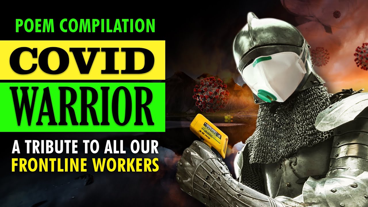 Covid 19 heroes - Tribute to all our Frontline Workers (A Poem ...