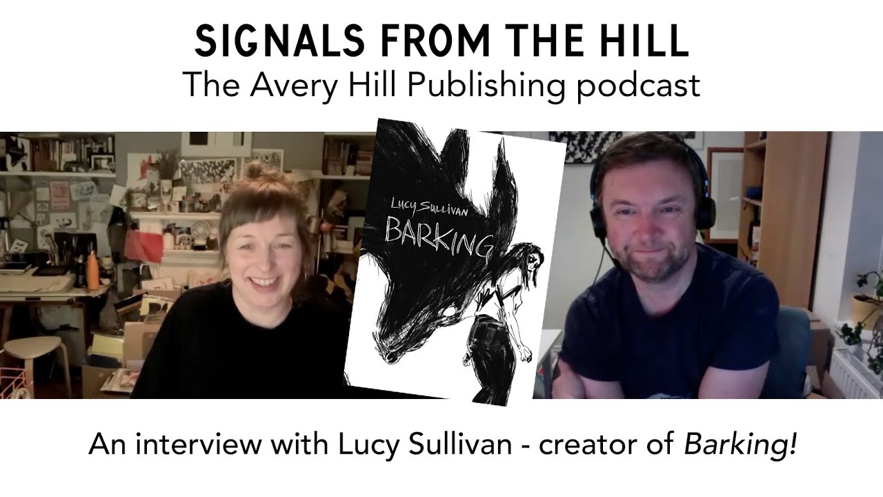 Signals From The Hill #54 - an interview with Lucy Sullivan! - YouTube