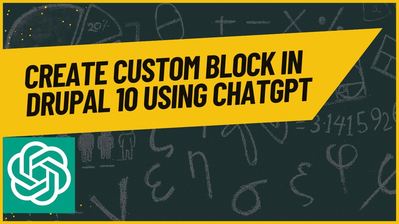 Create Custom Block In Drupal 10 Using Chatgpt Youtube