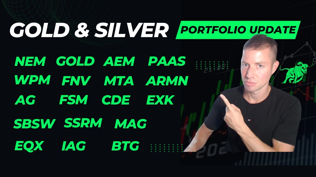 Gold & Silver Portfolio Update | Miners vs Metals | Silver Flushes ...
