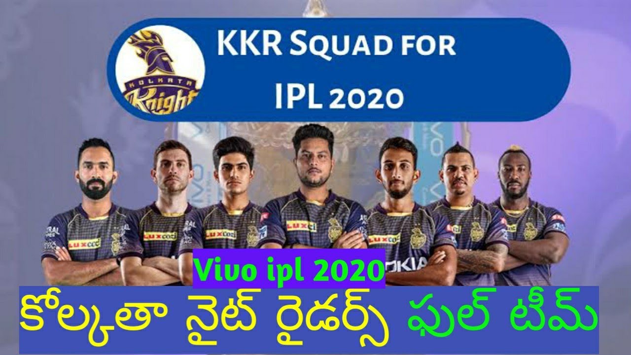 Vivo ipl 2020 Kolkata Knight Riders Full Team|| KKR Squad 2020 || KKR ...