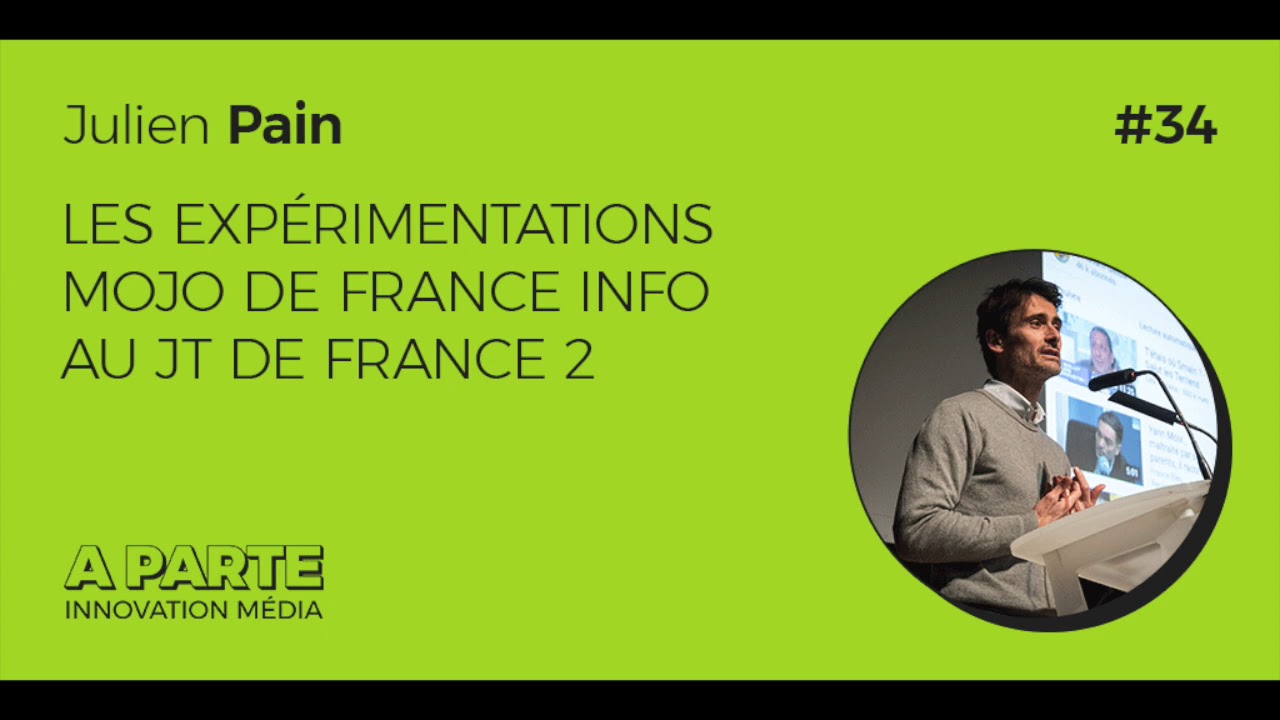 Les expérimentations mojo de France Info au JT de France 2, avec Julien ...
